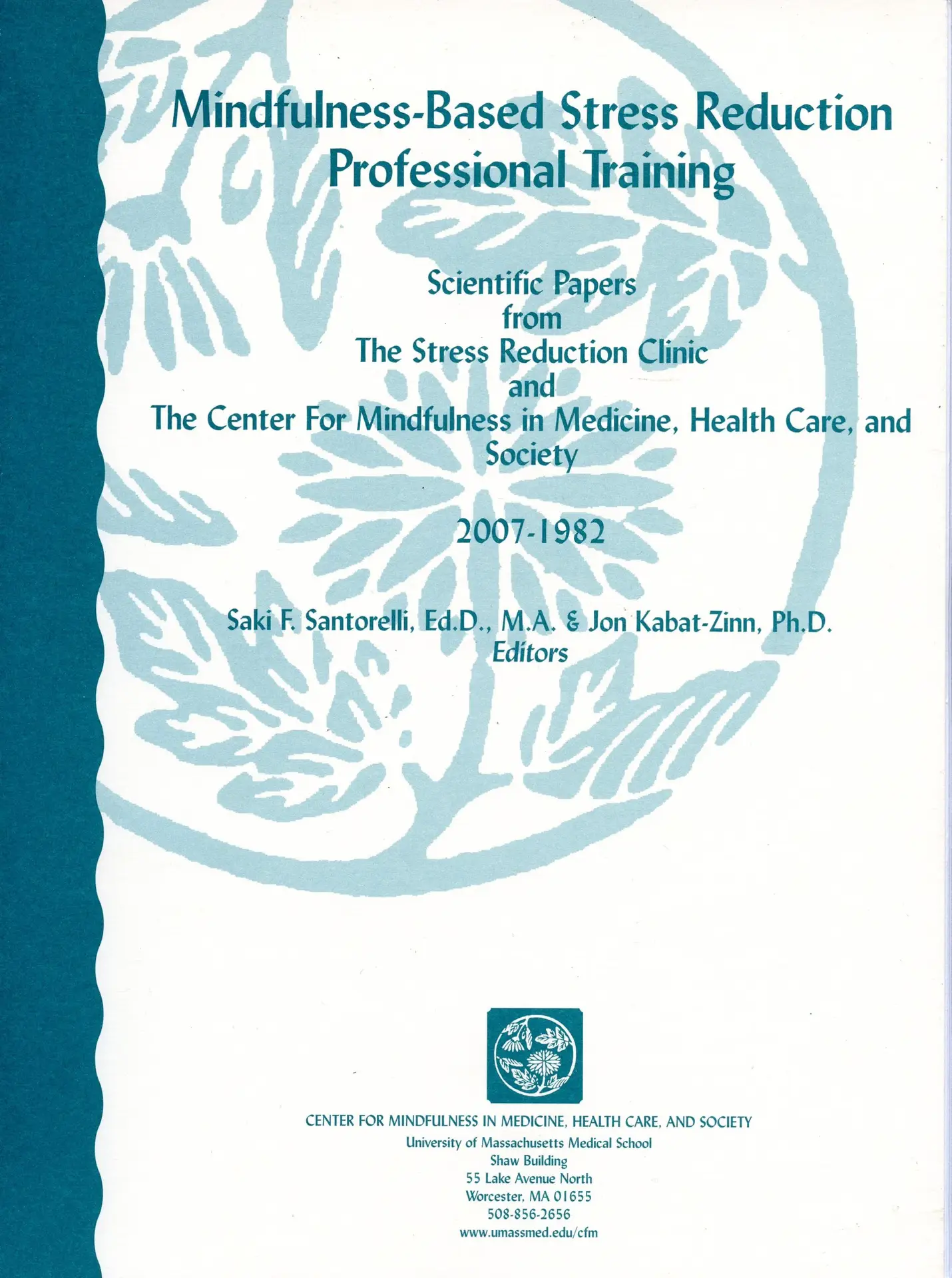 Effectiveness of MBSR - Mindfulness Training